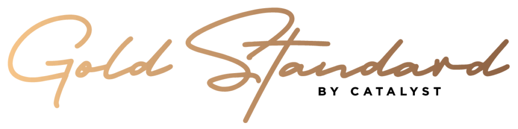 Gold Standard | Catalyst Marketing